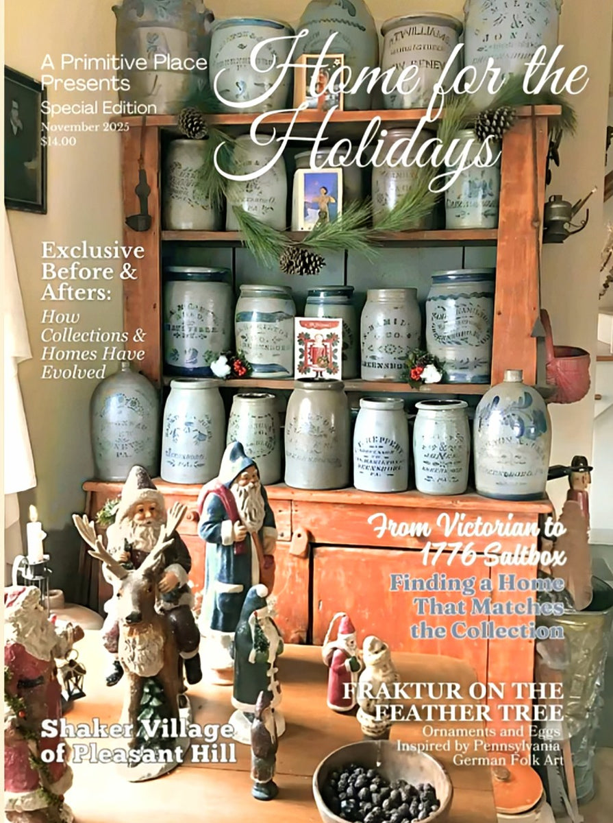 #SC25 Primitive Place SPECIAL 2025 CHRISTMAS ISSUE – Old Farmhouse ...