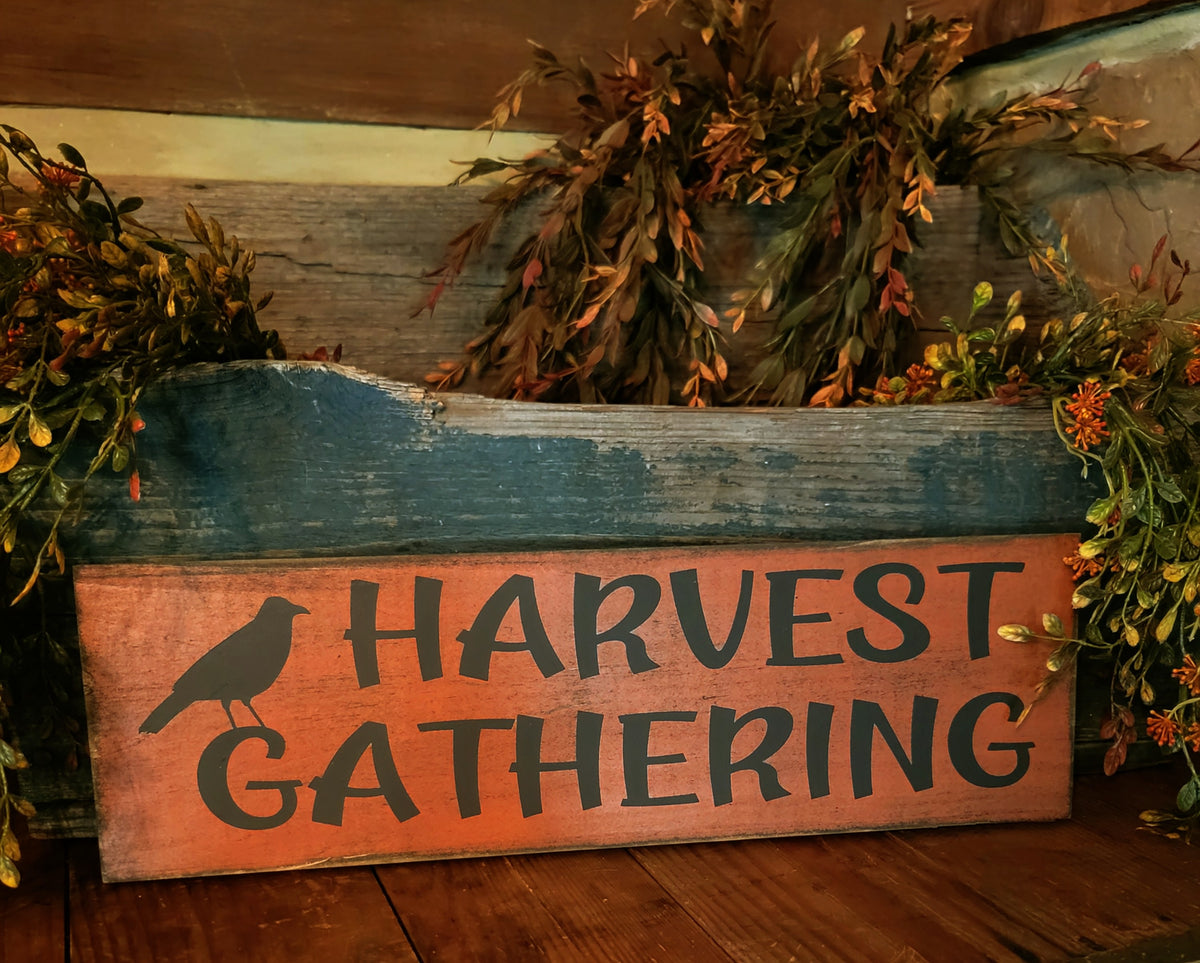 #WH18CR Primitive "Harvest Gatherings" With Crow Wood Sign MADE IN THE ...